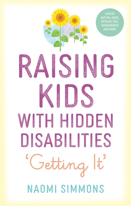Raising Kids with Hidden Disabilities: Getting It | Silvereye