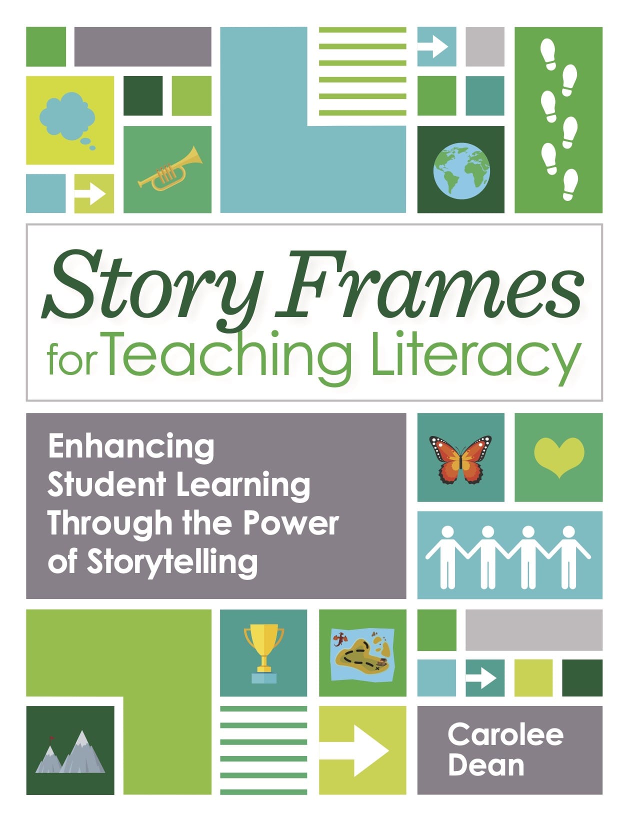 Story Frames for Teaching Literacy: Enhancing Student Learning Through ...